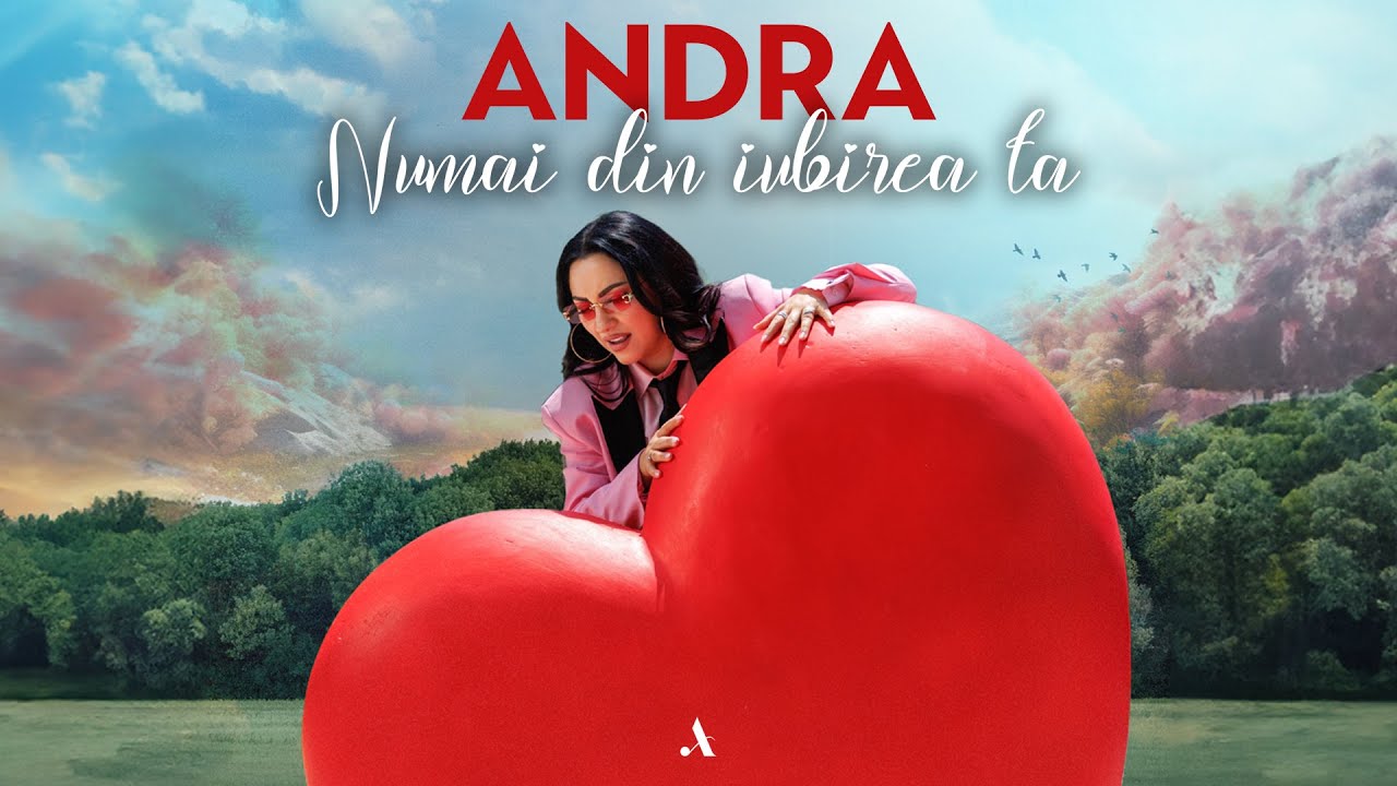 Andra - Numai din iubirea ta [Versuri] - Radio Doza