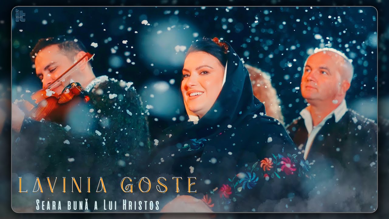 Lavinia Goste - Seara bună a lui Hristos [Versuri] - Radio Doza